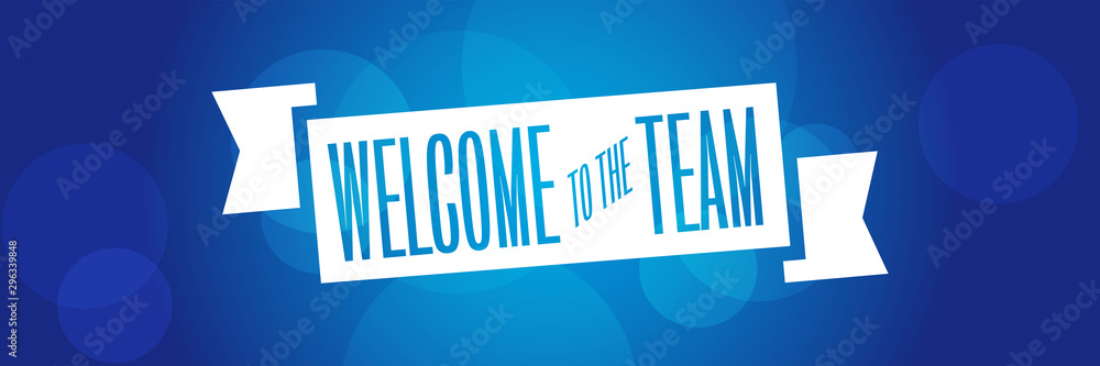 Welcome to the team Stock Vector | Adobe Stock