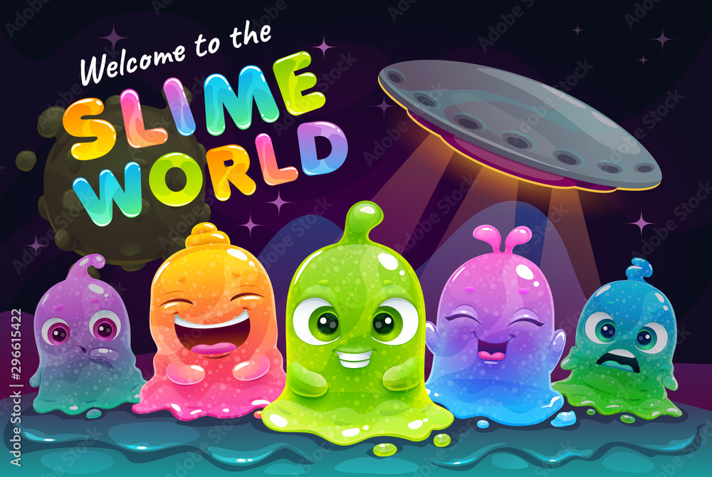 Welcome to the slime world. Funny colorful little cute slimy aliens on ...
