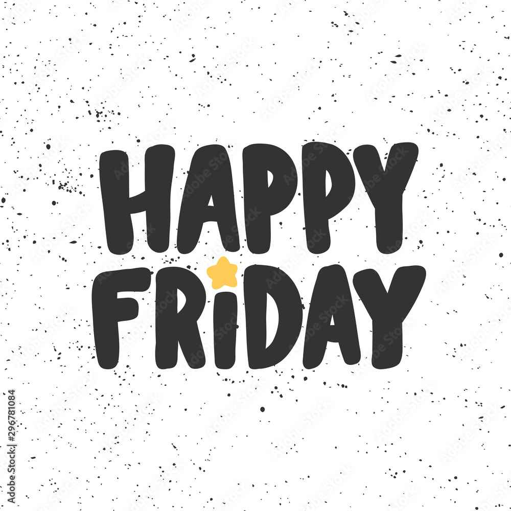 Happy Friday. Sticker for social media content. Vector hand drawn ...