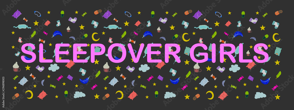 Sleepover girls party text with pattern for pajama party. Vector ...