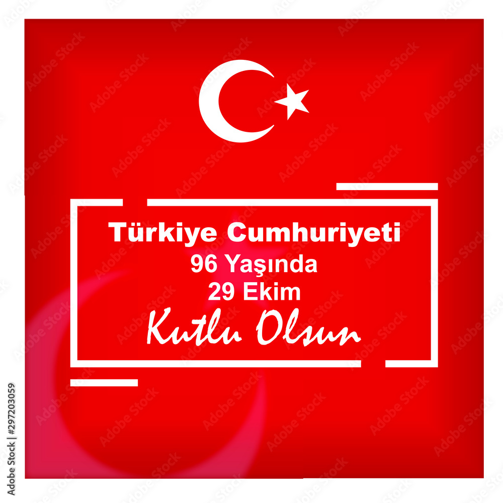 29th October Republic Day of Turkey, Happy Birthday (Turkish Language ...