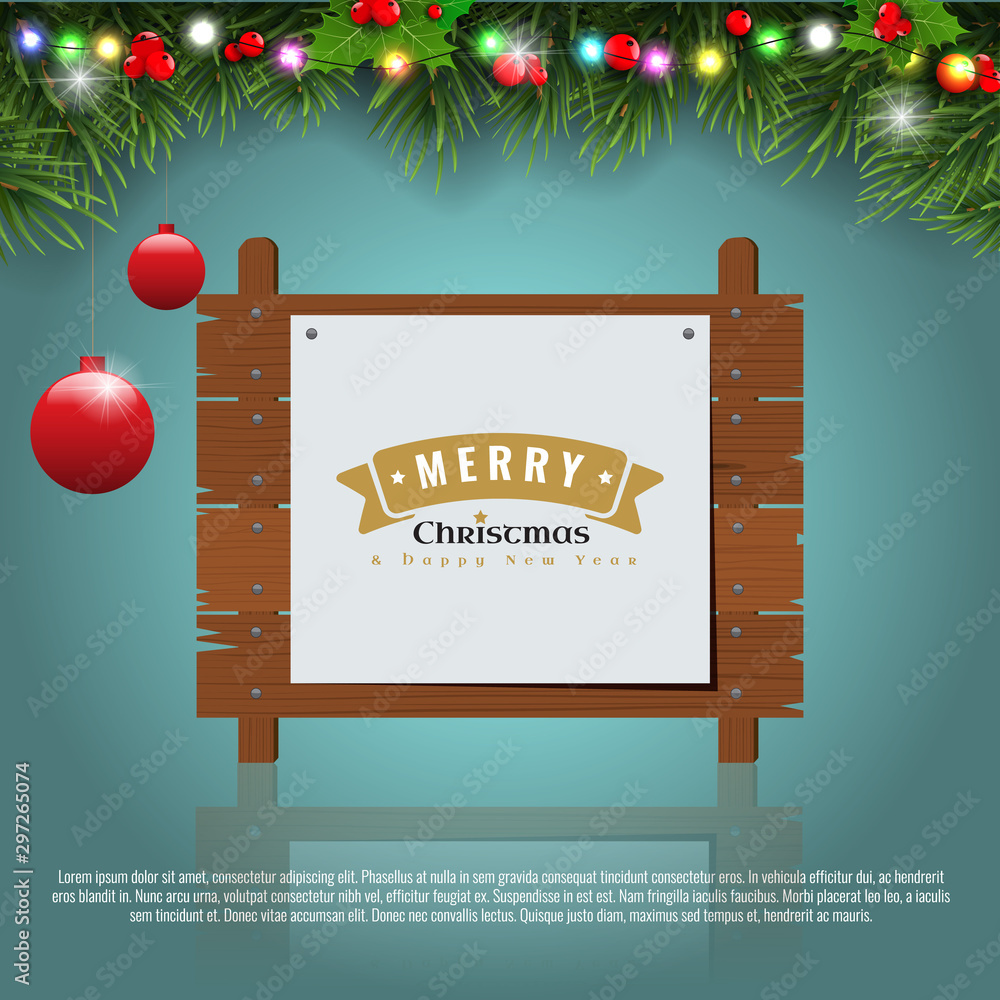 Wooden christmas message board and decoration border with fir leaf ...