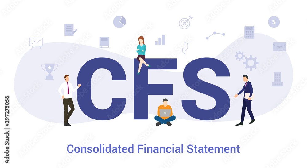 cfs consolidated financial statement concept with big word or text and ...
