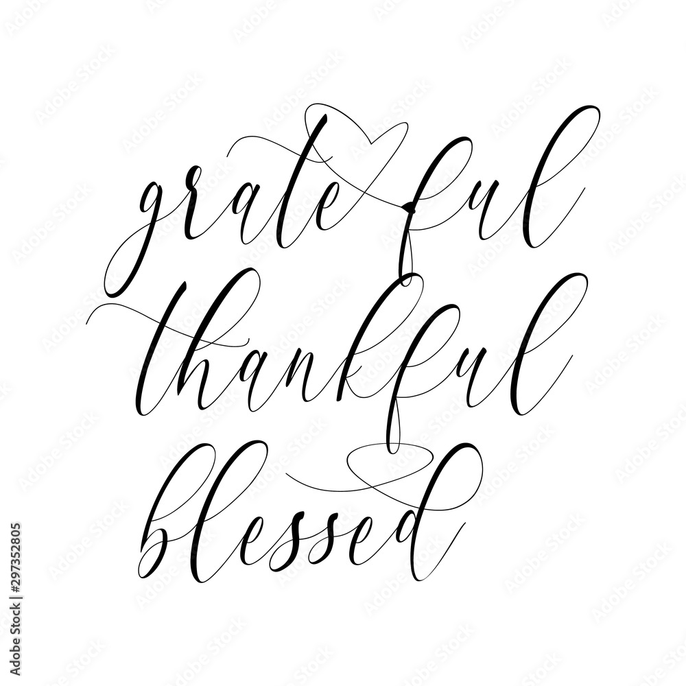 Grateful, thankful, blessed calligraphy card white background. Stock ...