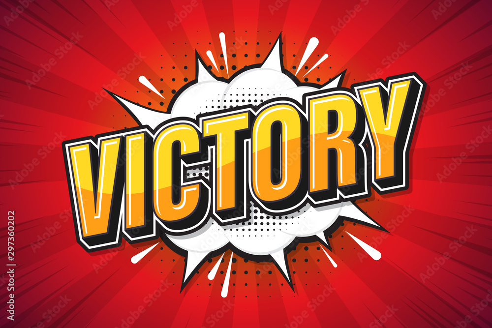 Victory background poster comic speech bubble. vector illustration ...