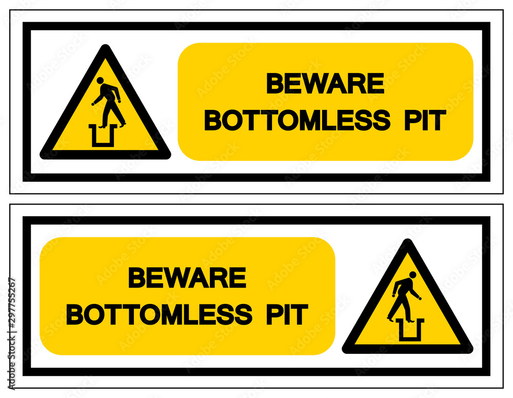 Beware Bottomless Pit Symbol Sign,Vector Illustration, Isolate On White ...