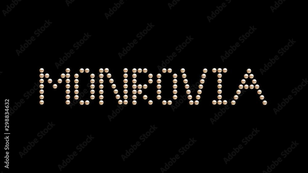 Monrovia Capital name of country Text sign title Loop animation bulbs ...