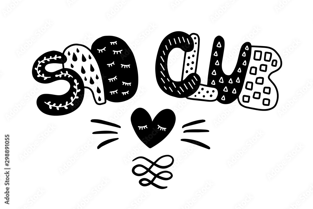 Sad club hand drawn vector lettering in cartoon comic style with heart ...