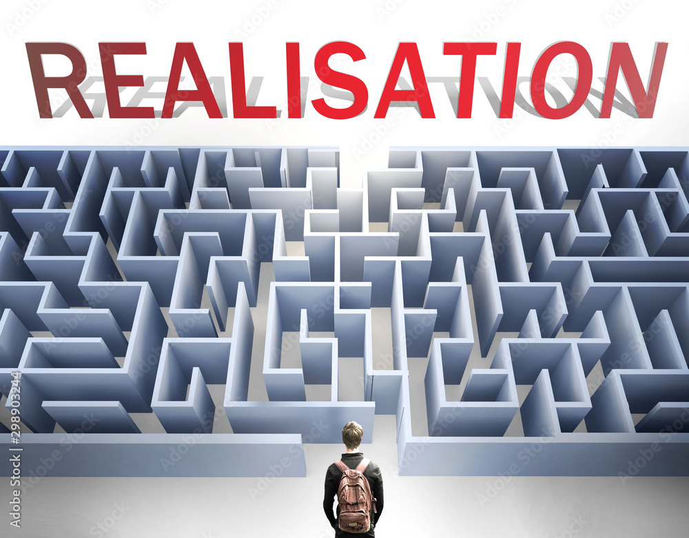 Realisation can be hard to get - pictured as a word Realisation and a ...