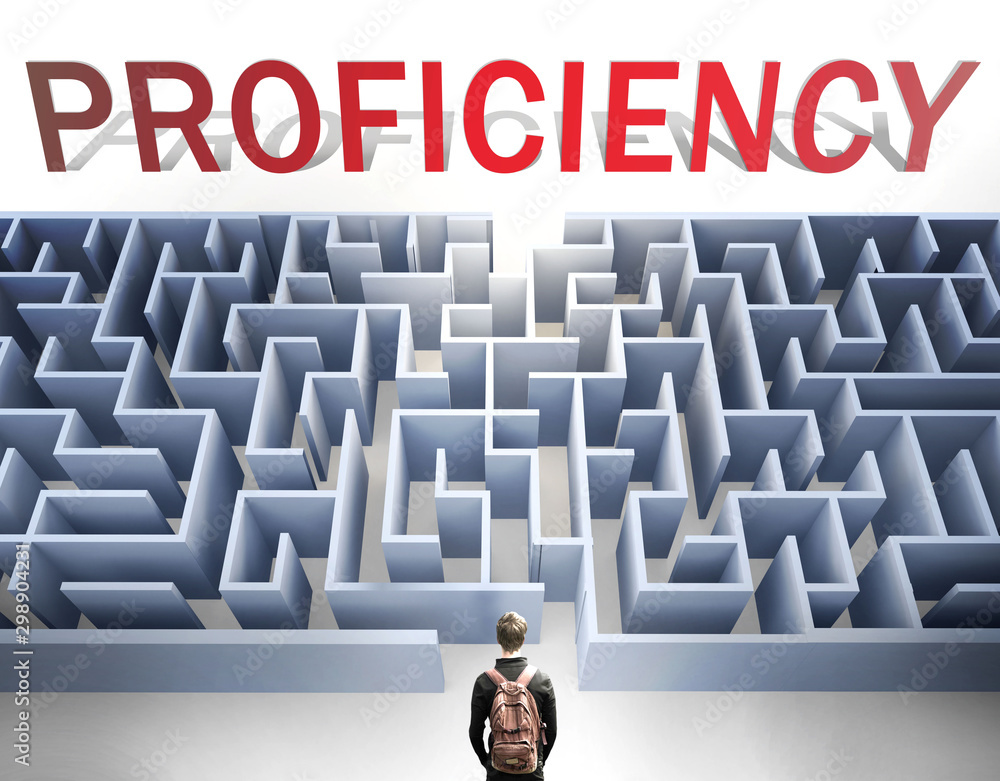 Ilustrace „Proficiency can be hard to get - pictured as a word ...