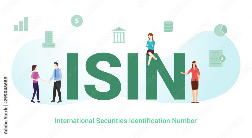 isin international securities identification number concept with big ...