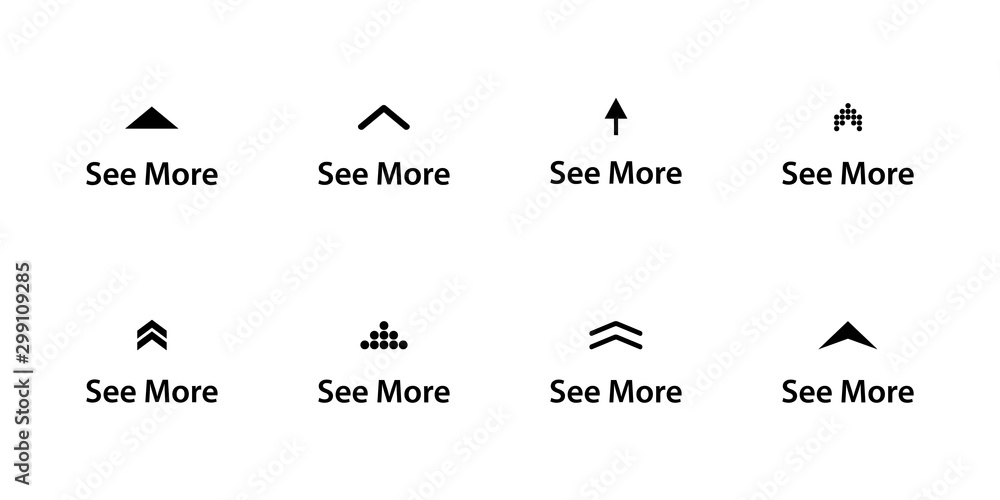 More icon. Set of See more icons. Scroll pictogram. Arrow up for social ...