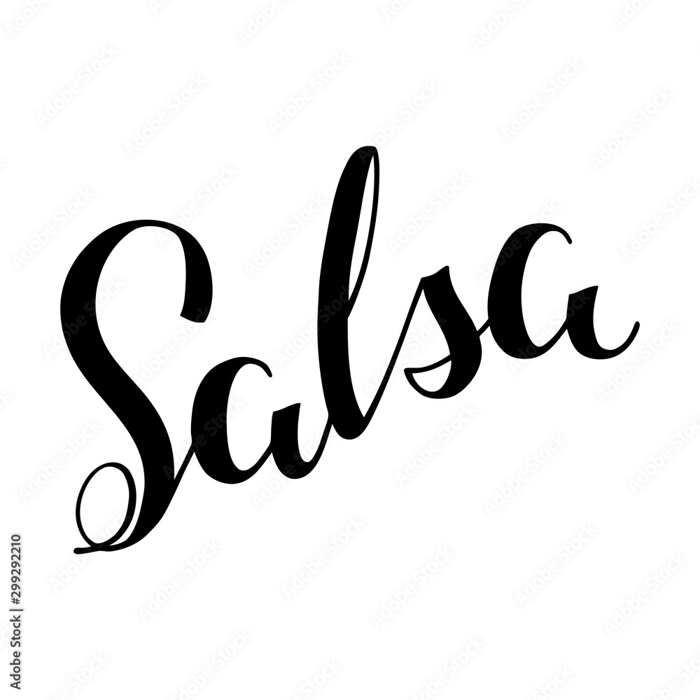 Salsa. Hand written lettering. Can be used for logo, ad, invitation or ...