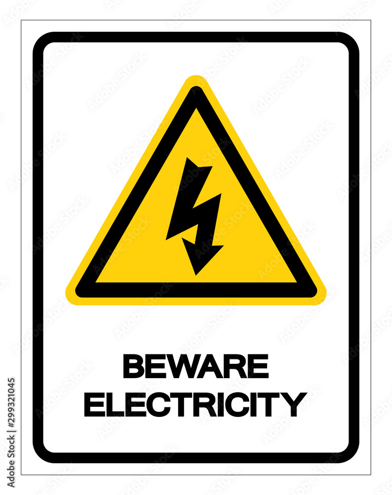 Poster Beware Electricity Symbol Sign,Vector Illustration, Isolated On ...