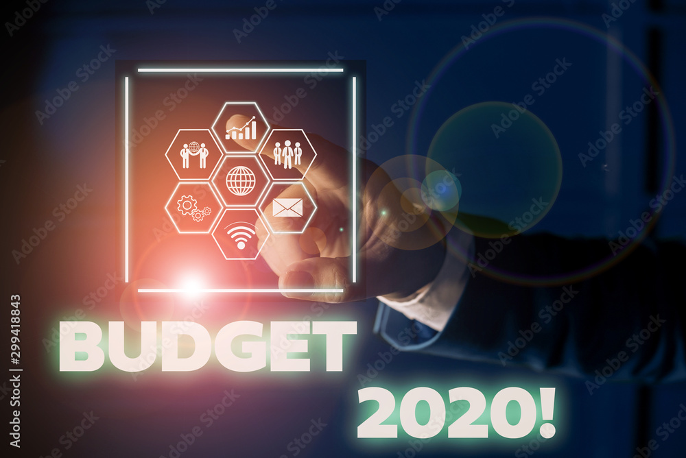 Conceptual hand writing showing Budget 2020. Concept meaning estimate ...