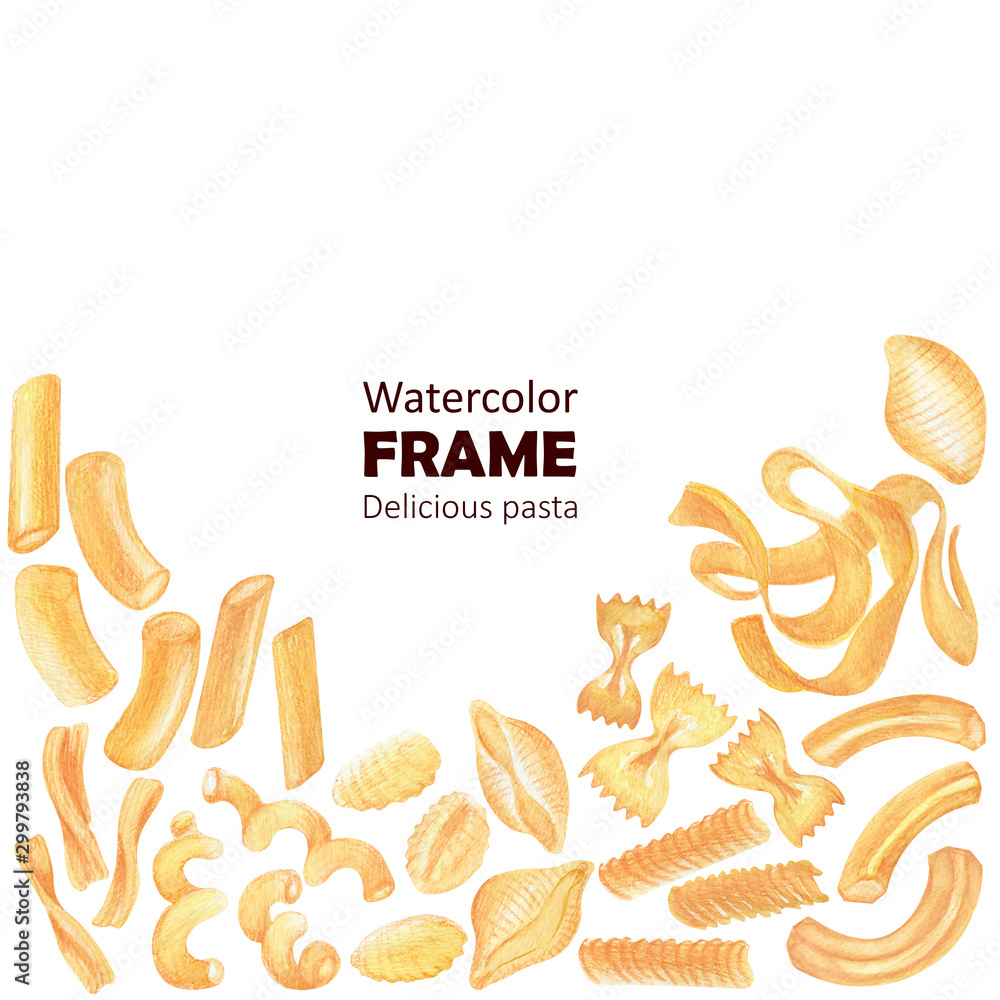 Watercolor frames and borders Italian pasta. Varieties of pasta ...
