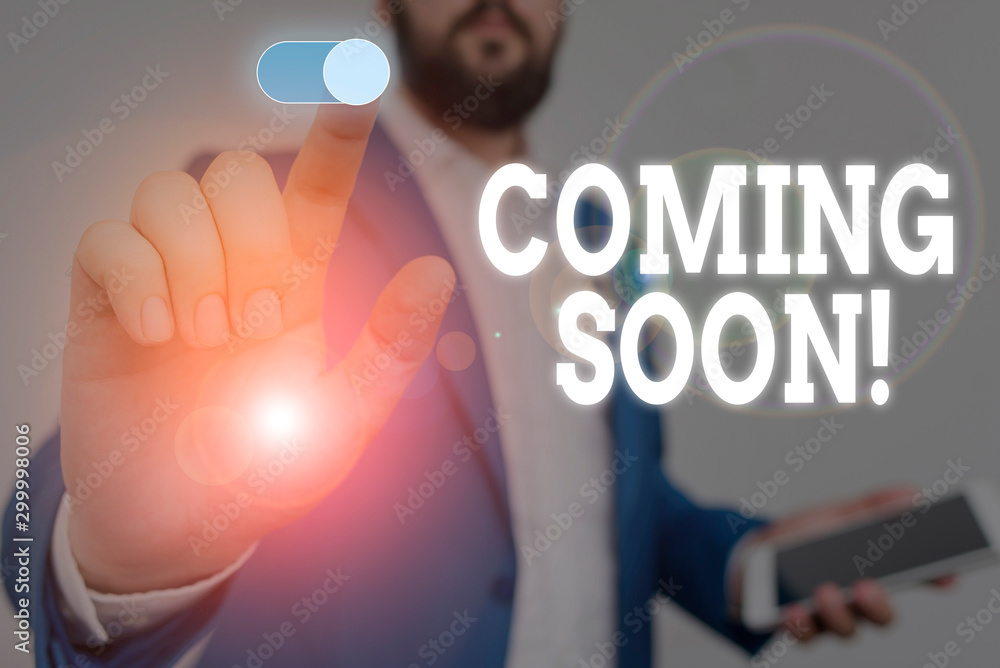 Handwriting text writing Coming Soon. Conceptual photo event or action ...