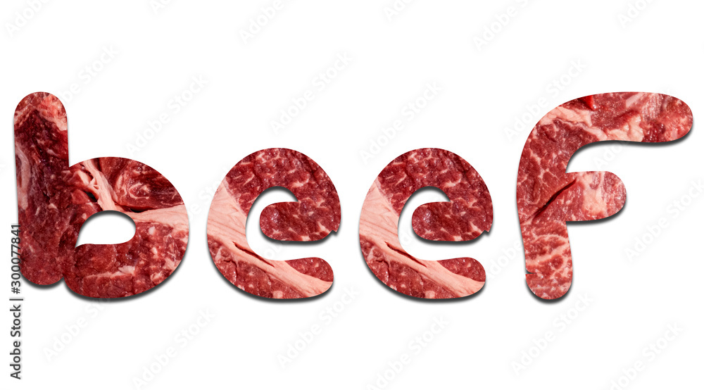 The word "beef", the letters of which are laid out from the real meat ...