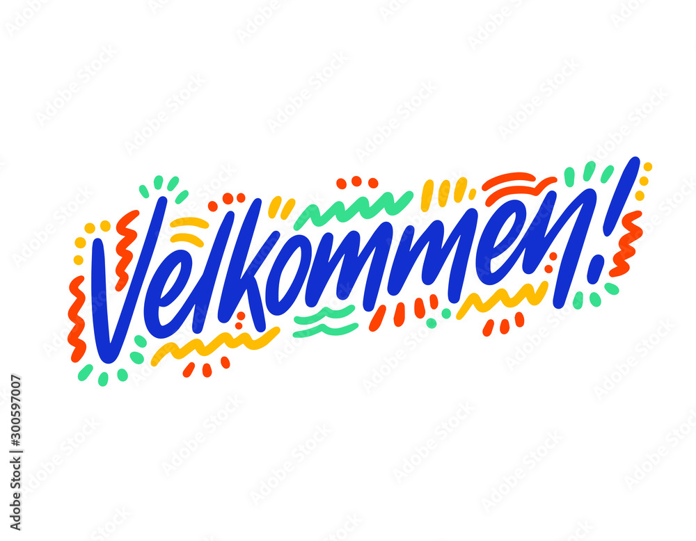 Velkommen hand drawn vector lettering. Inspirational handwritten phrase ...