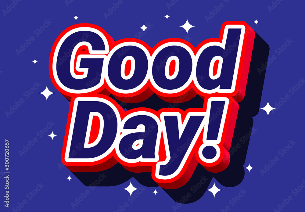 Pop Good Day Text Effect Stock Template | Adobe Stock