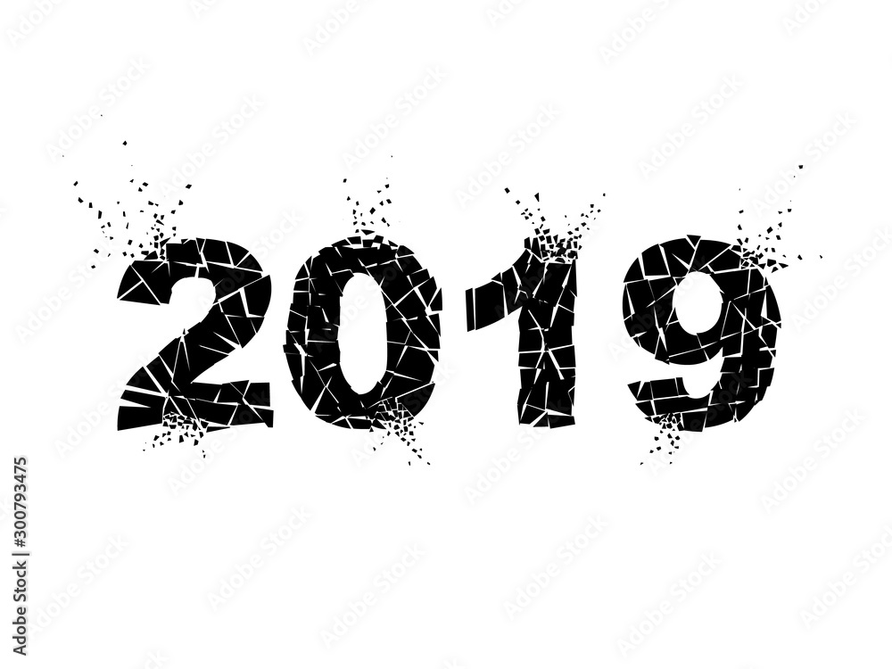 numbers explosion 2019 with debris. Isolated black illustration on ...