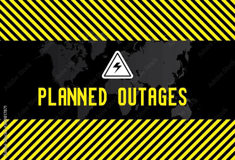 Planned power outages banner. Warning vector illustration for scheduled ...