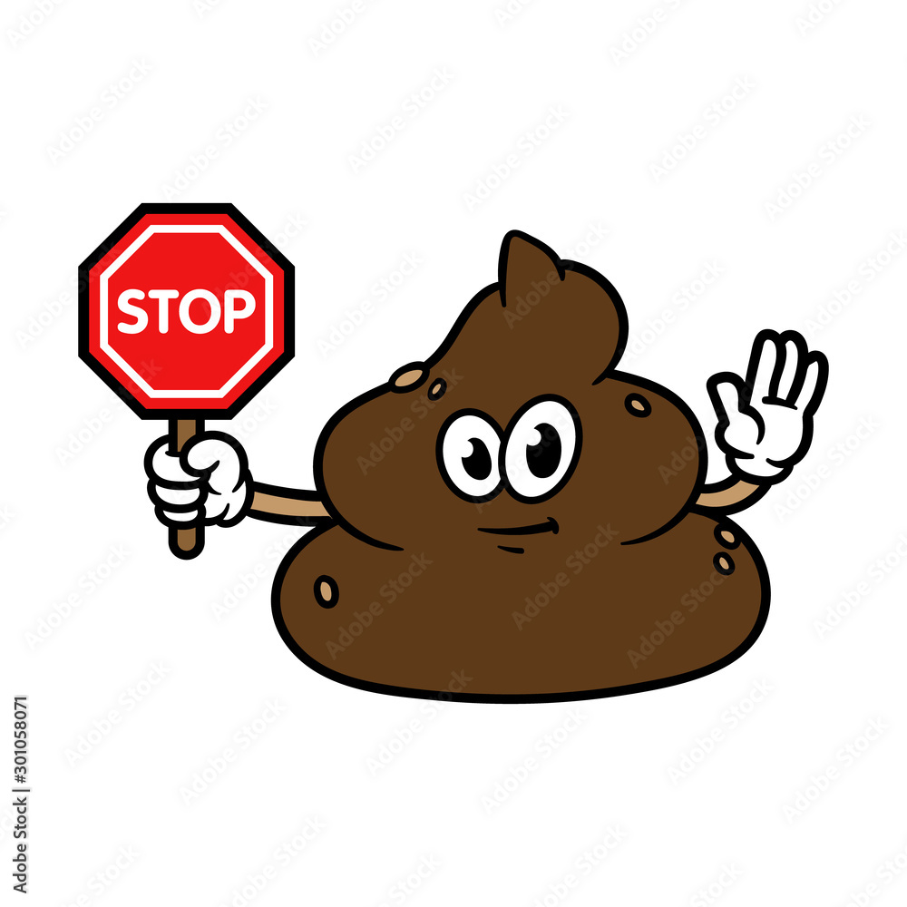 Cartoon Poop Character Holding Stop Sign Stock Vector | Adobe Stock