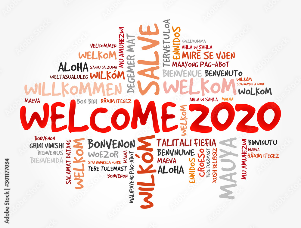 WELCOME 2020 word cloud in different languages, conceptual background ...
