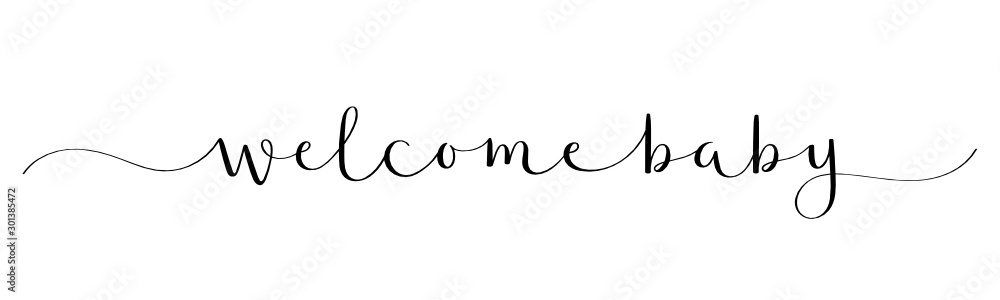 WELCOME BABY black vector brush calligraphy banner with swashes Stock ...