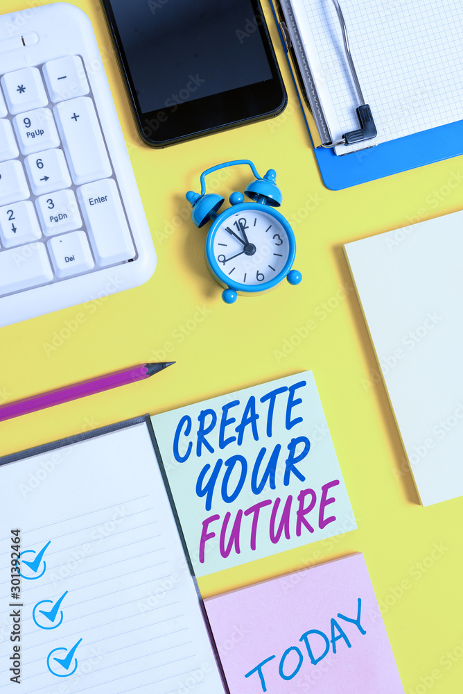 Writing note showing Create Your Future. Business concept for Set ...