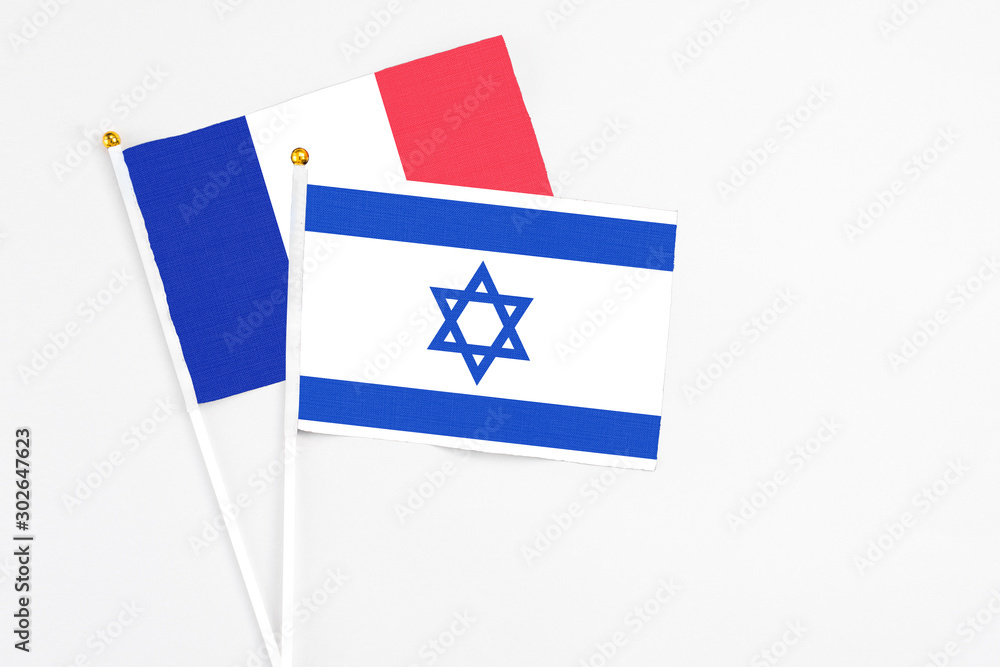 Israel and France stick flags on white background. High quality fabric ...
