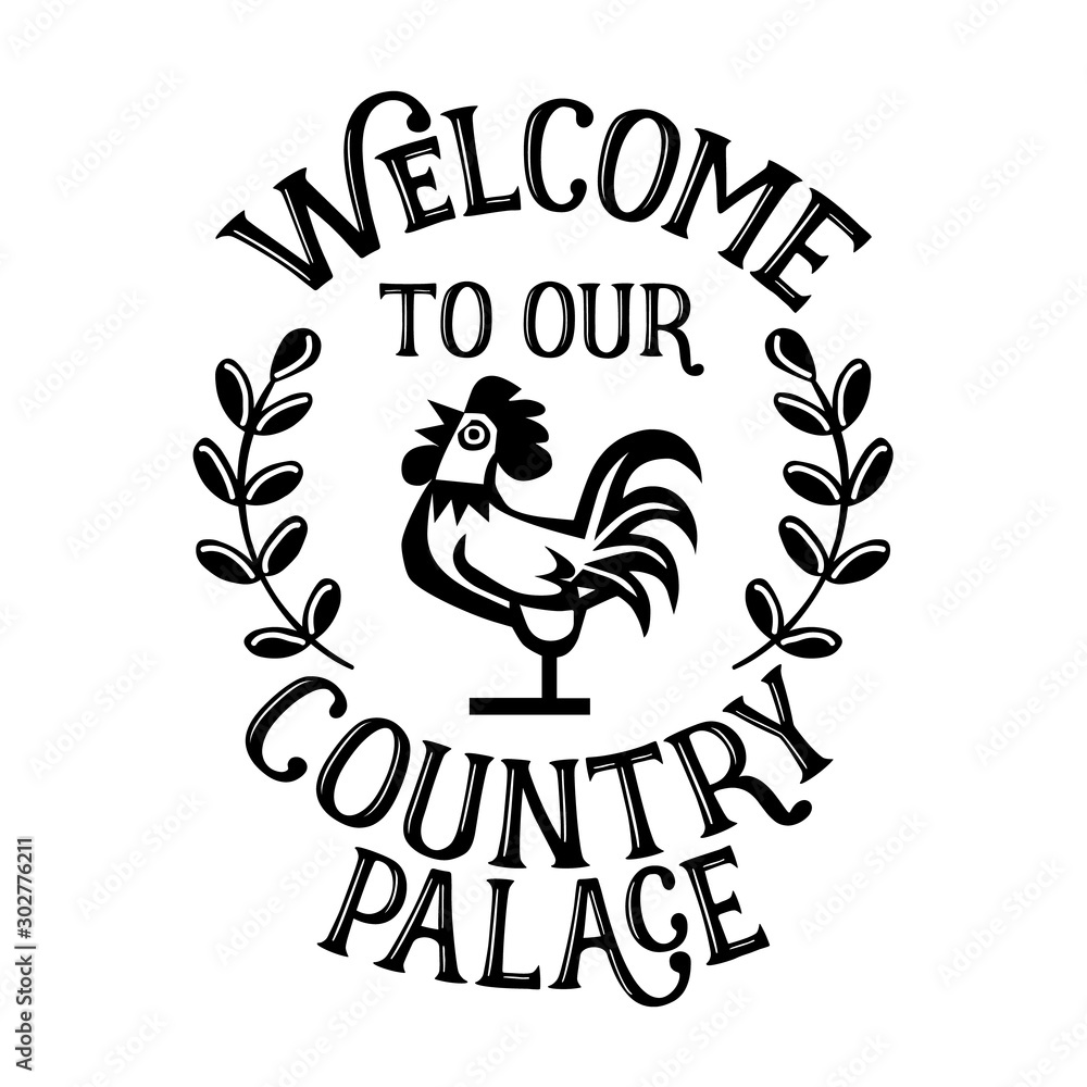 Welcome To Our Country Palace sign clip art. Welcome vector files ...