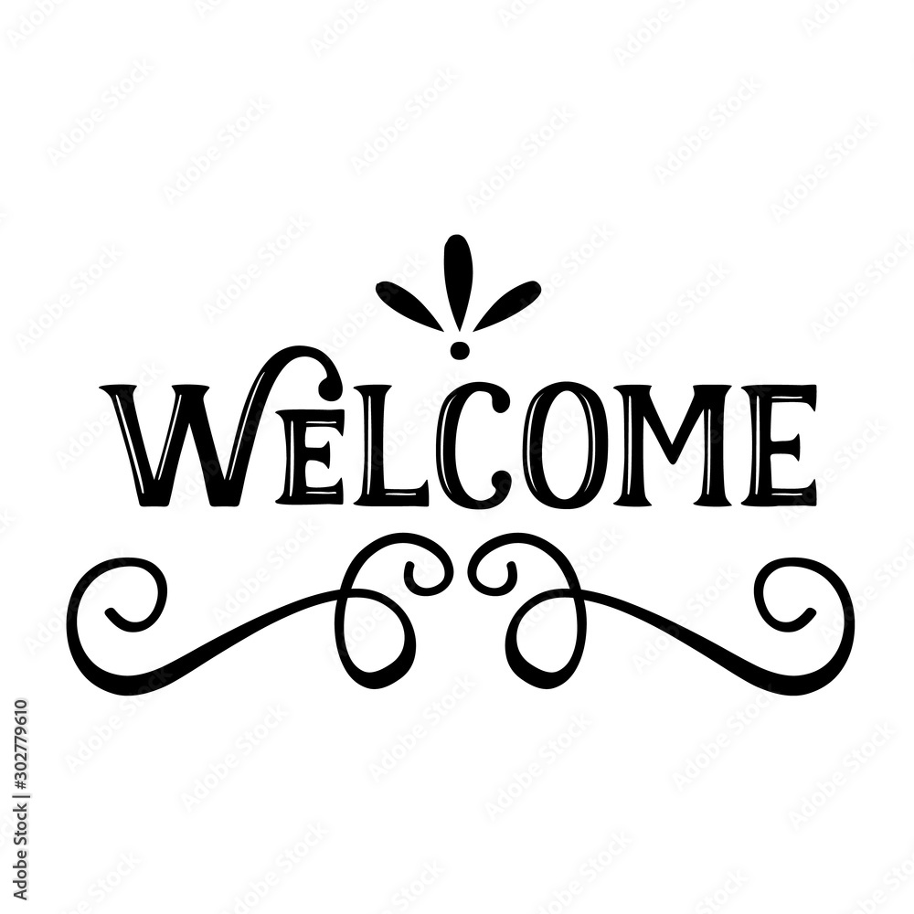 Welcome sign vector files sayings. Home decor. Isolated on transparent ...