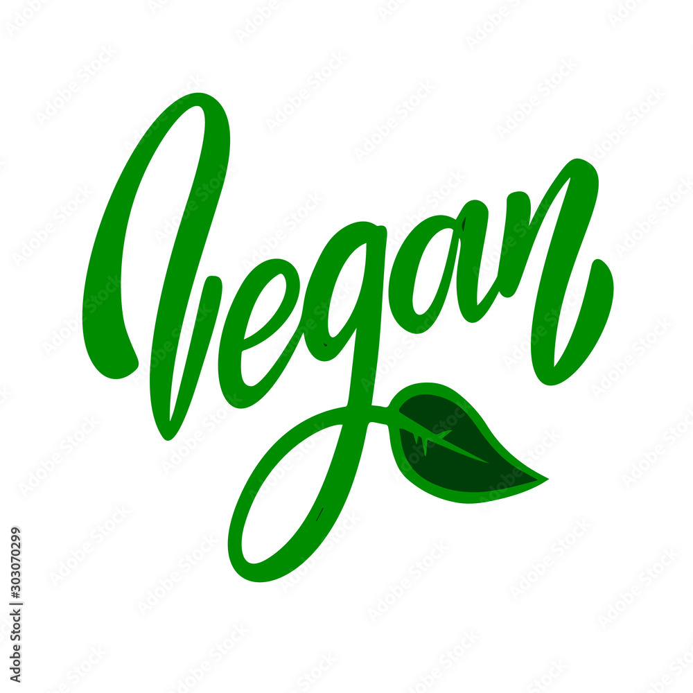 Vegan. Lettering phrase on white background. Design element for poster ...