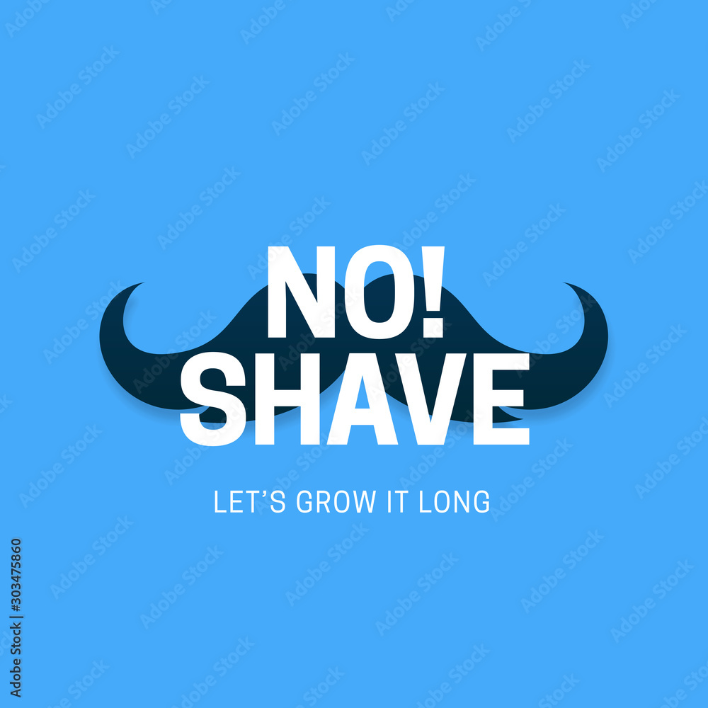 No shave let's it grow long typography text for prostate cancer ...