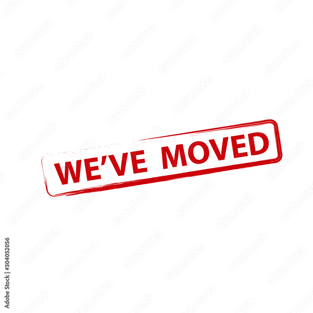 We've moved stamp. Clipart image isolated on white background Stock ...