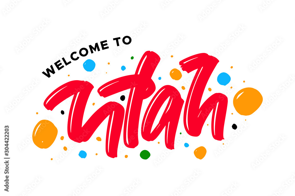 Welcome to Utah hand drawn modern brush lettering text. Vector ...