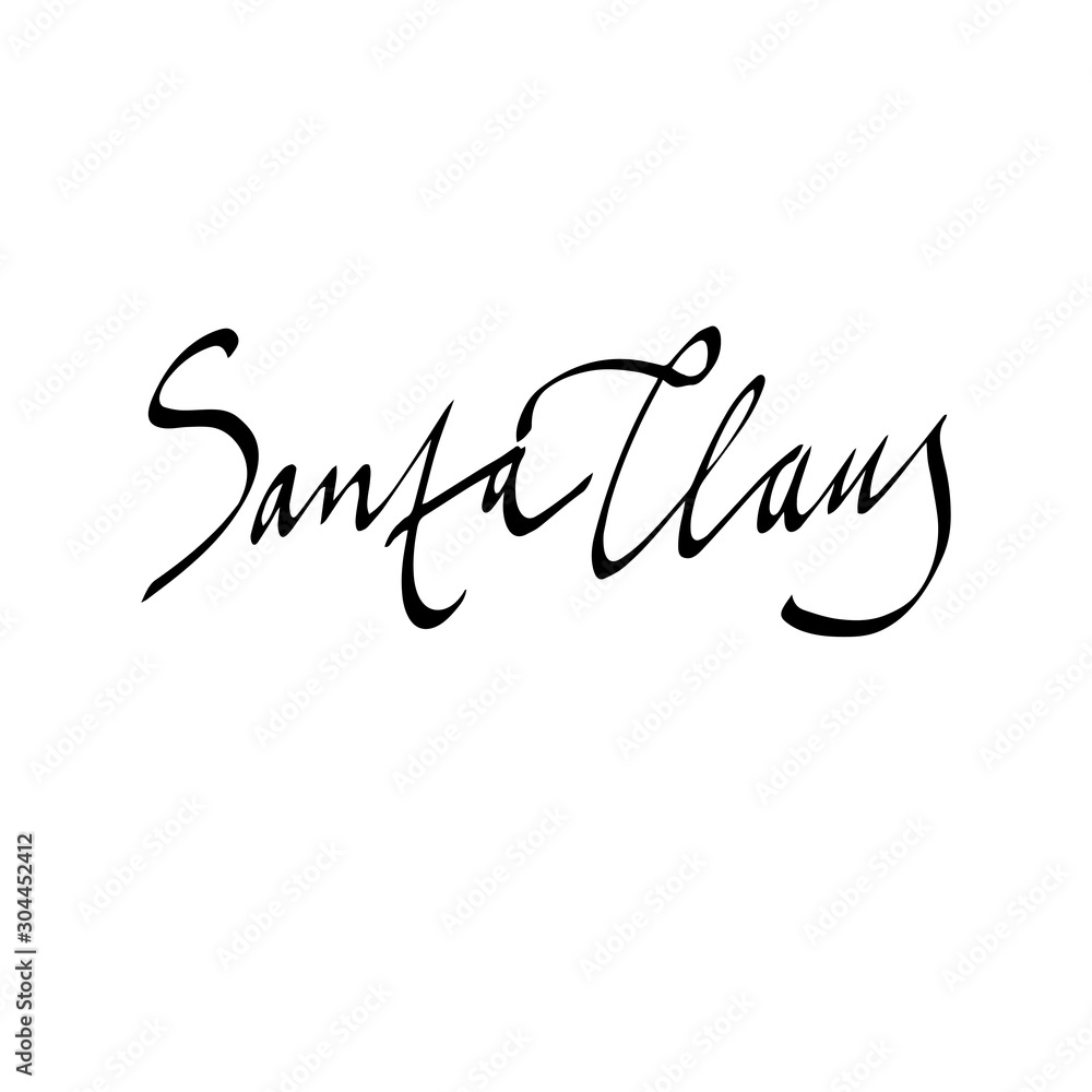 Santa Claus signature, autograph, calligraphy, lettering. the signature ...