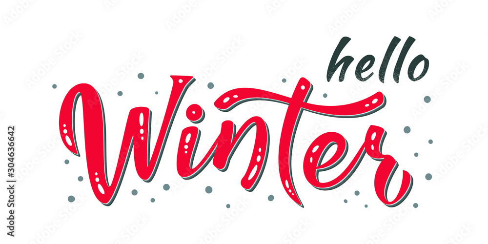 Hello Winter hand drawn lettering text with splash and snow ...
