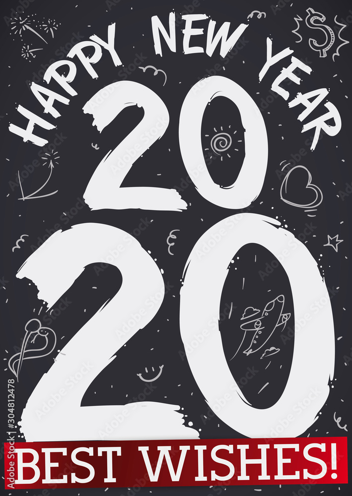 Blackboard and Chalk Drawings to Celebrate New Year 2020, Vector ...