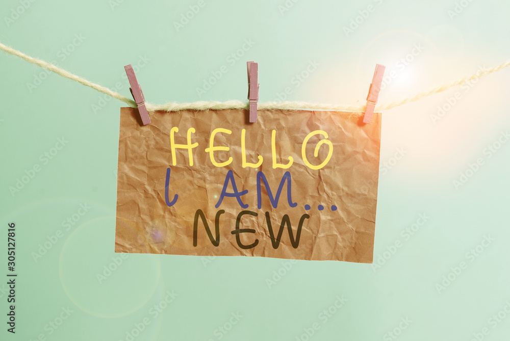 Handwriting text writing Hello I Am New. Conceptual photo Introduce ...