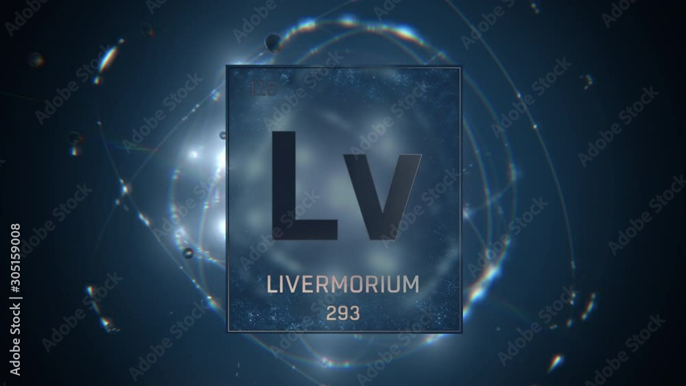 Livermorium as Element 116 of the Periodic Table. Seamlessly looping 3D ...