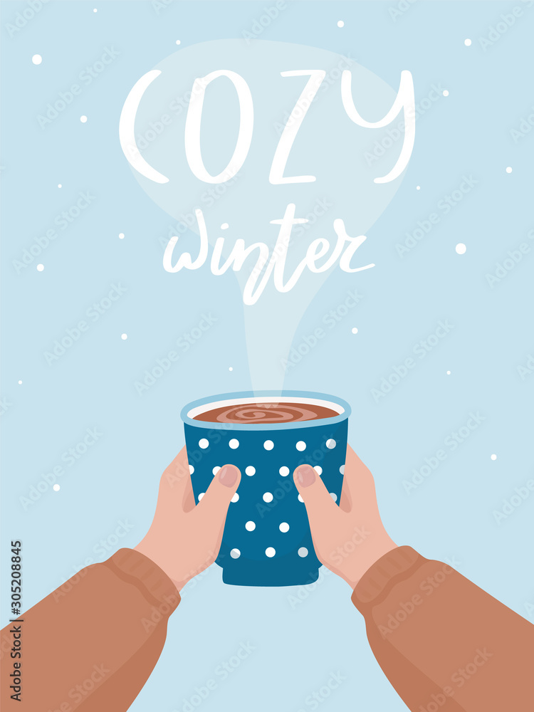 Hand drawn cocoa cup and lettering Cozy Winter. Christmas poster with ...