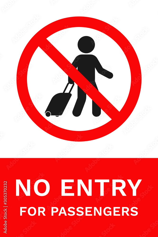 NO ENTRY for passengers sign. Vertical. Vector. Stock Vector | Adobe Stock