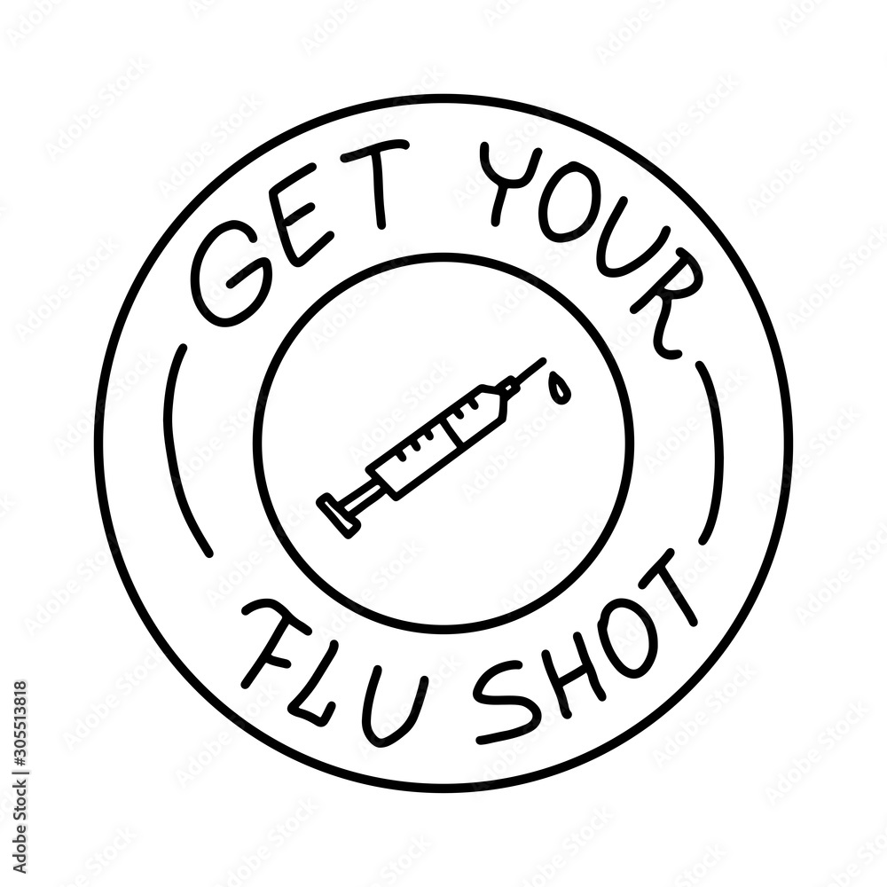 Get your Flu shot outlined black stamp on white, illustration with line ...