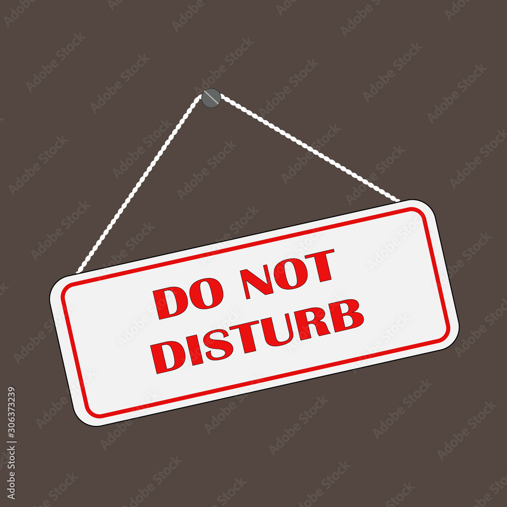Do Not Disturb Sign Vector Illustration Stock Vector | Adobe Stock