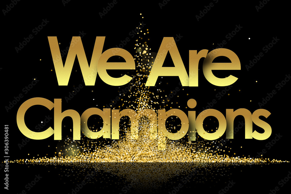 We Are Champions in golden stars background Stock Photo | Adobe Stock