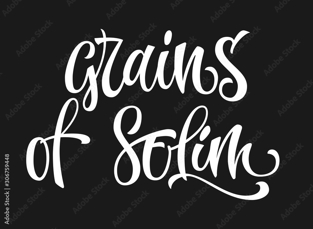 Vector hand drawn calligraphy style lettering word - grains of selim ...