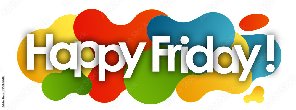 happy friday in color bubble background Stock Illustration | Adobe Stock