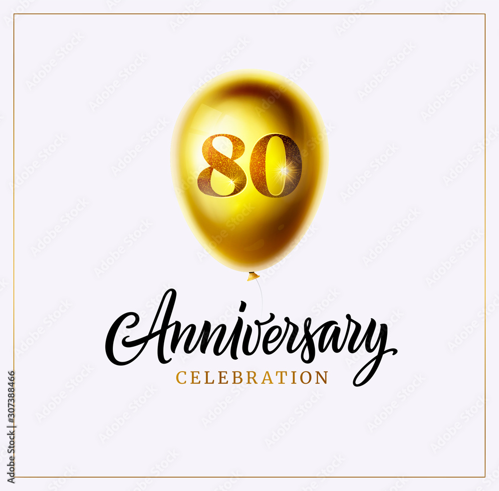 80 years anniversary celebration logo and invitation. Gold balloon with ...